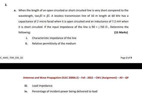 Solved A When The Length Of An Open Circuited Or Short