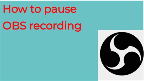 how to pause your obs recording youtube
