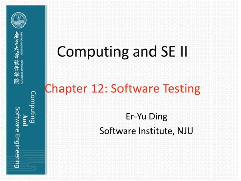Ppt Computing And Se Ii Chapter Software Testing Powerpoint Presentation Id