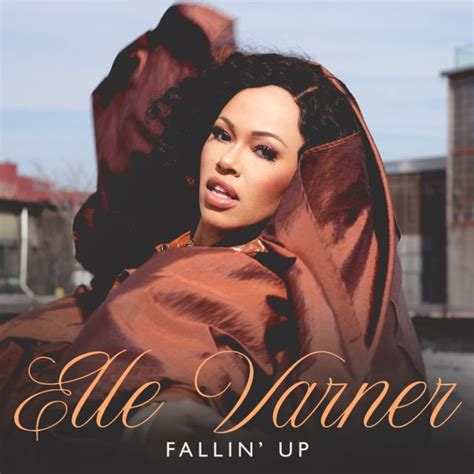 Elle Varner Fallin Up