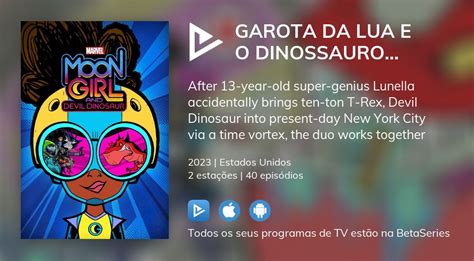 Assista ao streaming de Garota da Lua e o Dinossauro Demônio