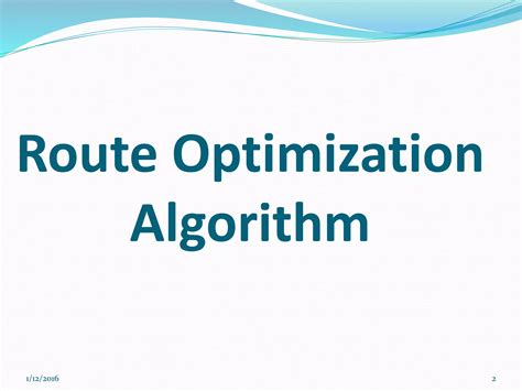 Route Optimization Algorithm Pptx