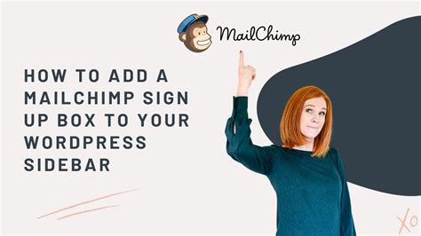 How To Add A Mailchimp Sign Up Box To Your Wordpress Sidebar Youtube