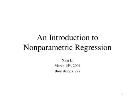 Ppt An Introduction To Nonparametric Regression Powerpoint