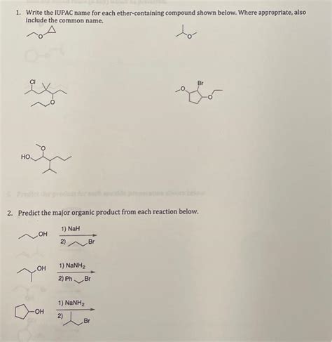 Solved 1 Write The Iupac Name For Each Ether Containing