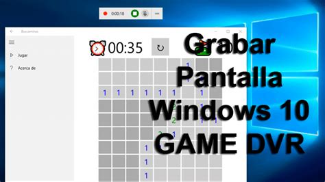 Como Grabar La Pantalla De Tu Pc En Windows Sin