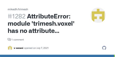 attributeerror module trimesh voxel has no attribute local voxelize