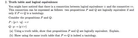 Solved Truth Table And Logical Equivalence You Might Have Chegg Com