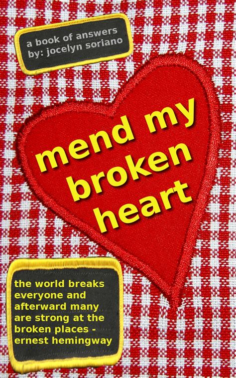 Mend My Broken Heart Book I Take Off The Mask