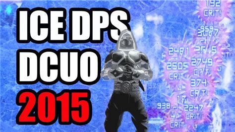 DCUO PvE ICE DPS Loadout Guide YouTube