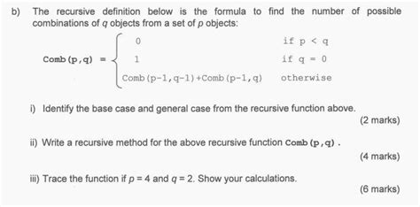 Solved B The Recursive Definition Below Is The Formula To Chegg Com