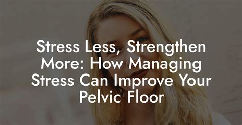 Key Muscles And Structures In The Male Pelvic Floor Pelvic Floor Therapy Exercises Workouts