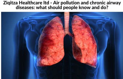 Air Pollution And Chronic Airway Diseases What Should People Know And Do