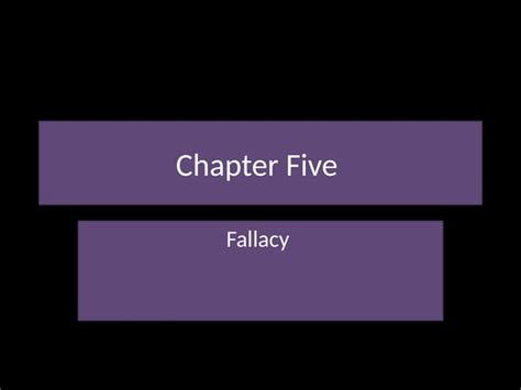 A Fallacy Is A Flaw In Reasoning Or A Mistaken Pptx