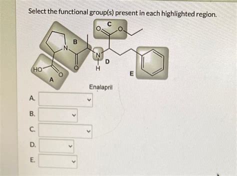 Solved Select The Functional Groups Present In Each