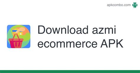 azmi ecommerce apk android app free download