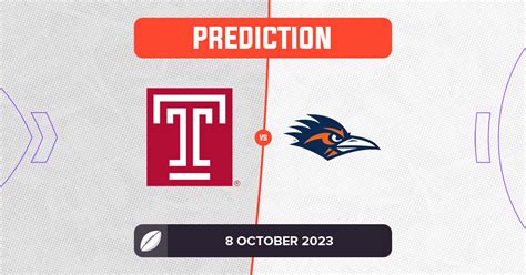 Temple vs UTSA Prediction and Tips - 8 October 2023