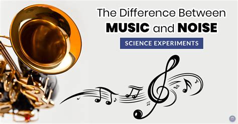 Difference Between Music And Noise With Experiments The Happy Housewife Home Babeing