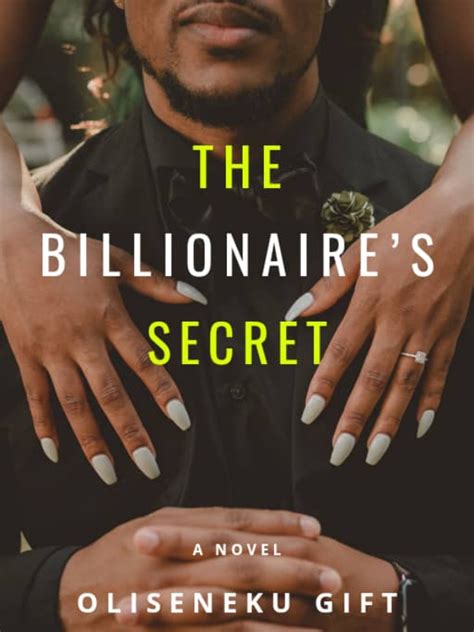 Read Billionaires Secret Toliseneku Webnovel