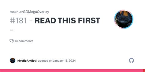 READ THIS FIRST Issue 181 Maxnut GDMegaOverlay GitHub