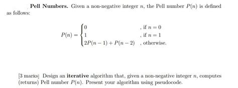 Solved Pell Numbers Given A Non Negative Integer N The