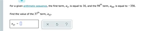 Solved Th For A Given Arithmetic Sequence The First Term Chegg