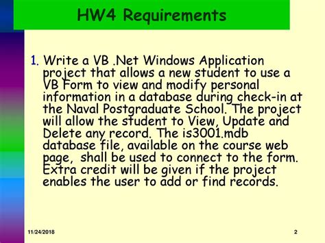 HW4 VB Net Student Database Project Due COB Wednesday 18 December