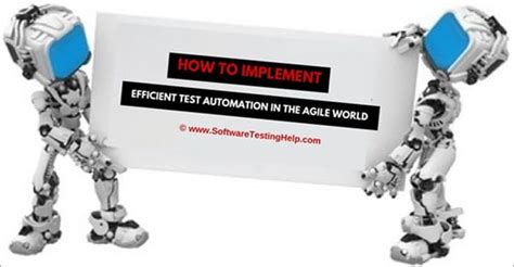 How To Implement Efficient Test Automation In The Agile World