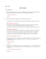 RLC Circuits Report Sheet Docx Report Sheet RLC Circuits Pre Lab Questions What Is The