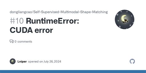 RuntimeError CUDA Error Issue 10 Dongliangcao Self Supervised