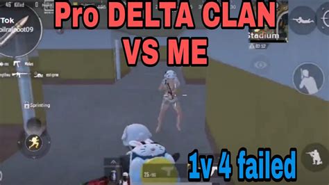 Delta Clan V Failed YouTube