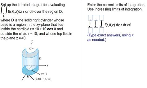 Solved Set Up The Iterated Integral For Chegg