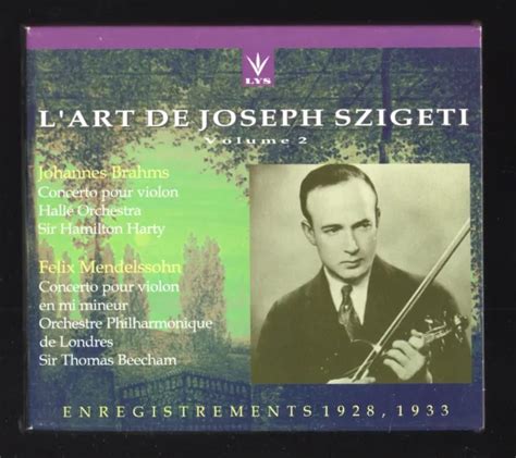 Lart De Joseph Szigeti Volume 2 Brahms Mendelssohn Cd Lys 068 Comme