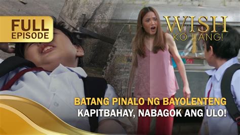 Batang pinalo ng bayolenteng kapitbahay, nabagok ang ulo! (Full Episode) | Wish Ko Lang - YouTube