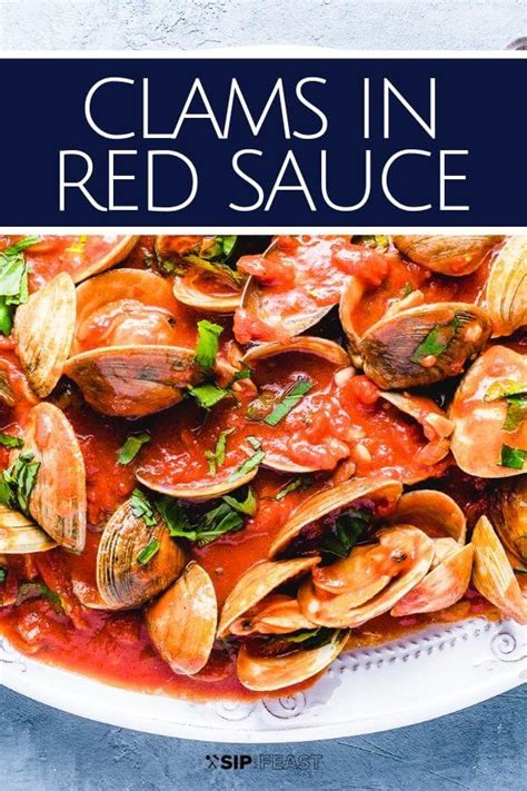 The Best Clams In Red Sauce Recipe Sip And Feast