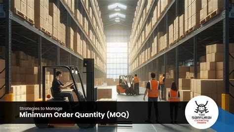 Minimum Order Quantity MOQ Benefits Strategies More