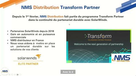 Présentation Du Programme Transform Partner Solarwinds Nms Distribution Youtube