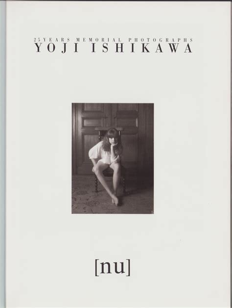 25years Memorial Yoji Ishikawa Nu 石川洋司 ヨーロッパ美少女 オムニバス写真集 1993年発《希少 レア