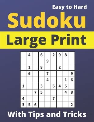 Sudoku Large Print With Tips And Tricks One Puzzle Per Page Easy To Hard Puzzles For Adults