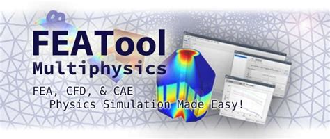 Featool Multiphysics On Linkedin Fea Cfd Openfoam Multiphysics Matlab