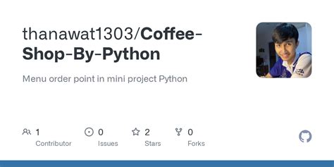 GitHub Thanawat Coffee Shop By Python Menu Order Point In Mini Project Python
