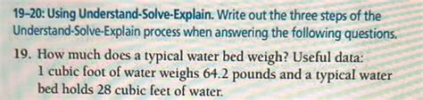 Solved 19 20 Using Understand Solve Explain Write Out The Three Steps Of The Understand Solve