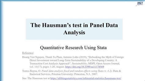 Implement The Hausman Test In Panel Data Analysis Using Stata Youtube