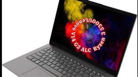 Lenovo V14 G2 ALC Ryzen 3 5300U Keseimbangan Dan Keandalan Dalam Laptop Bisnis Terjangkau