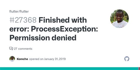 Finished With Error Processexception Permission Denied Issue