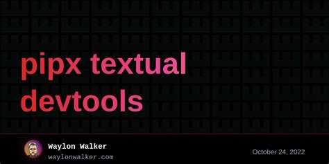 Pipx Textual Devtools