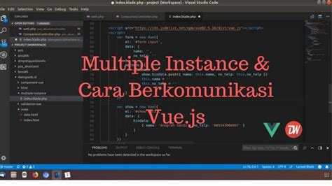 Multiple Instance Cara Berkomunikasi Vue Js Daeng Web