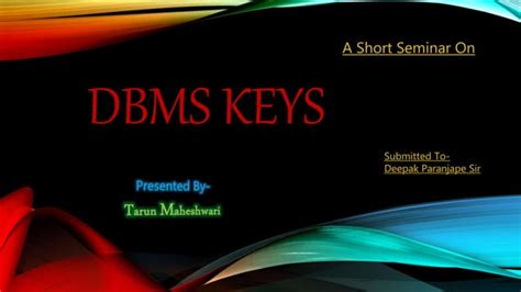 dbms keys pptx databases computer software and applications
