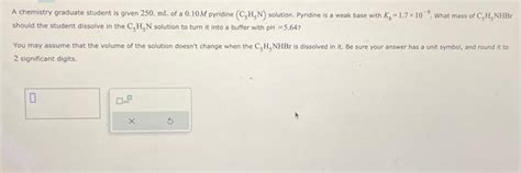 Solved You Are Calculating The Composition Of A Buffer Of A Chegg