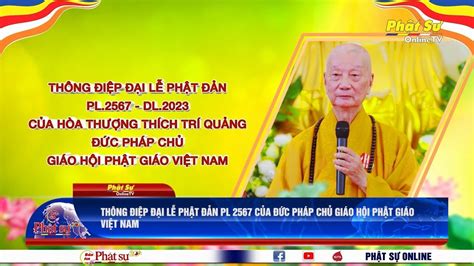 ThÔng ĐiỆp ĐẠi LỄ PhẬt ĐẢn Pl2567 CỦa ĐỨc PhÁp ChỦ GiÁo HỘi PhẬt GiÁo